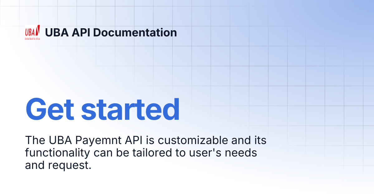Get started | UBA API Documentation